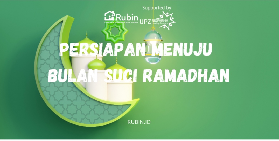 Persiapan Menuju Bulan Suci Ramadhan